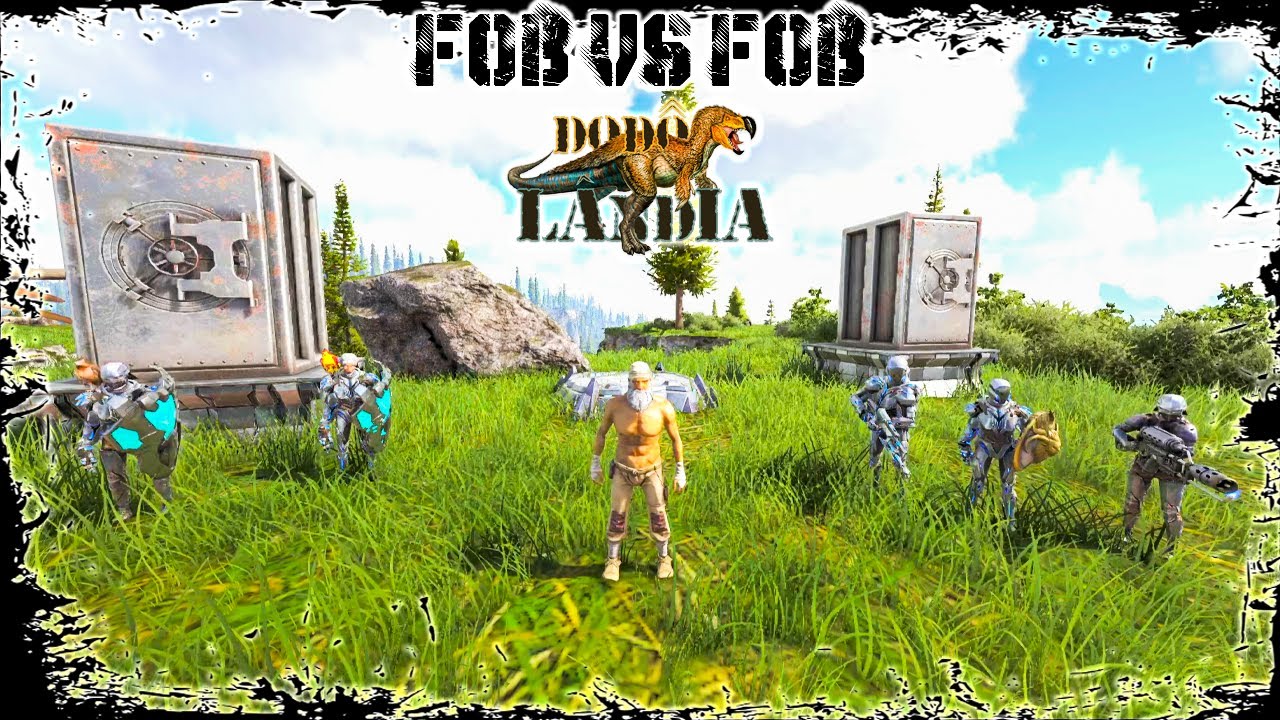 EVENTO DE ARK FOB VS FOB DODOLANDIA - VIDA DE ADM - YouTube