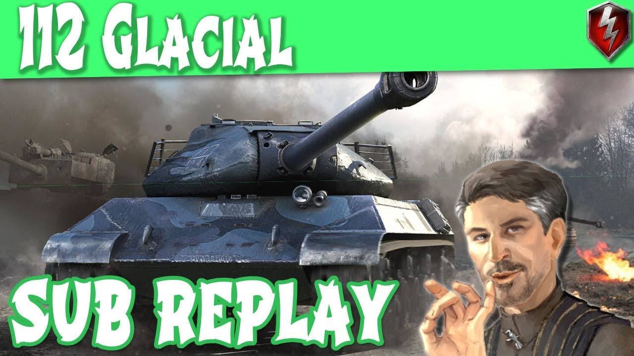 WOT Blitz 112 Glacial -Side-scraping aggressiveness | World of Tanks ...