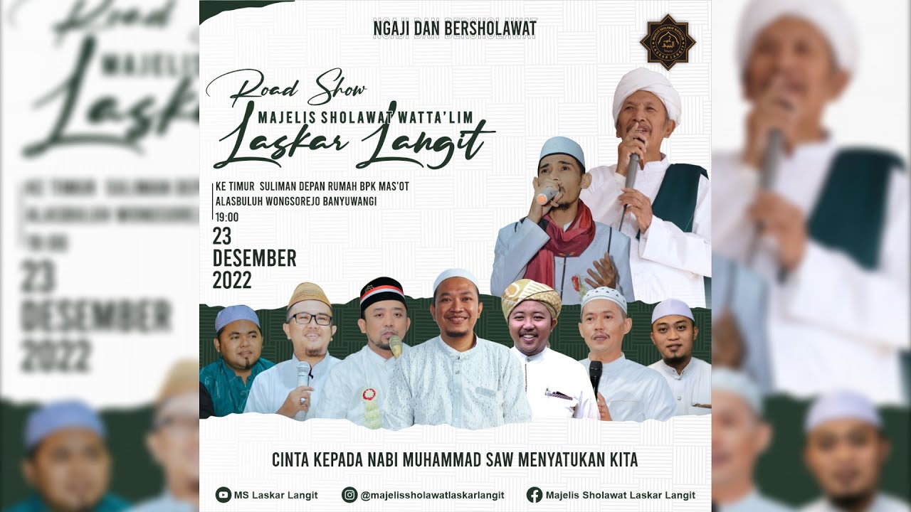 LIVE : ROADSHOW MAJELIS SHOLAWAT LASKAR LANGIT | ALASBULUH WONGSOREJO ...