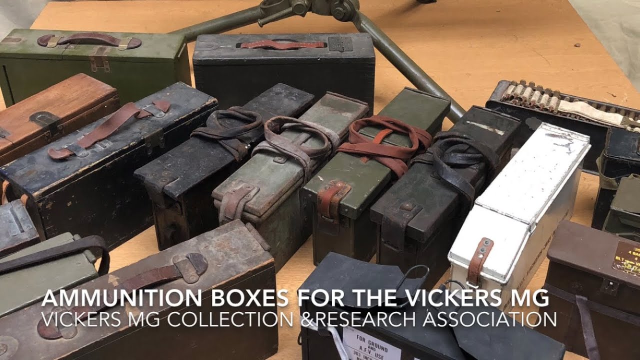 Ammunition boxes for the Vickers machine gun - YouTube