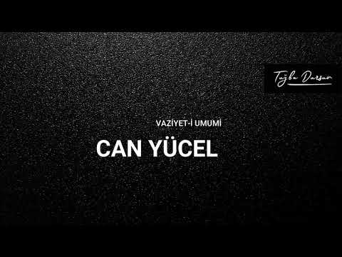 VAZİYET-İ  UMUMİ Can Yücel Şiiri Tuğba Dursun