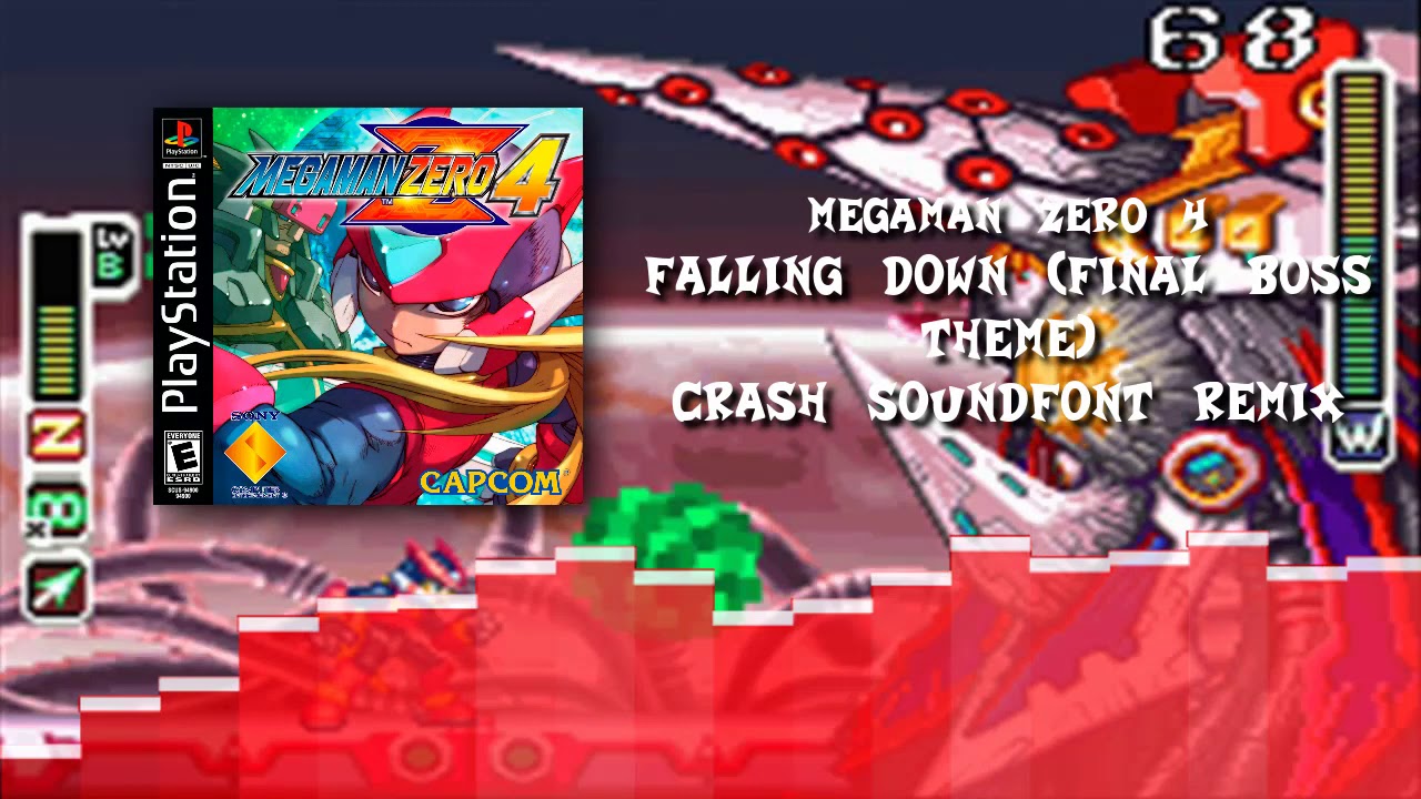 Megaman Zero 4 - Falling Down (Final Boss Theme) Crash Soundfont Remix ...