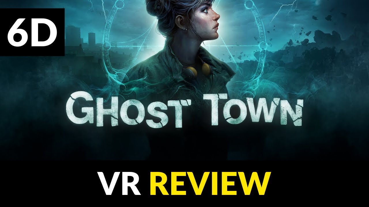 Ghost Town | VR Gets Spooky | VR Review - YouTube