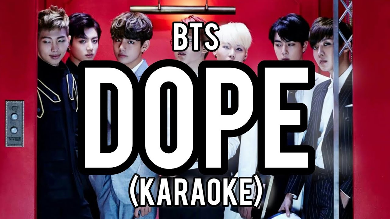 Dope Song ( BTS ) - karaoke version with lyrics - YouTube