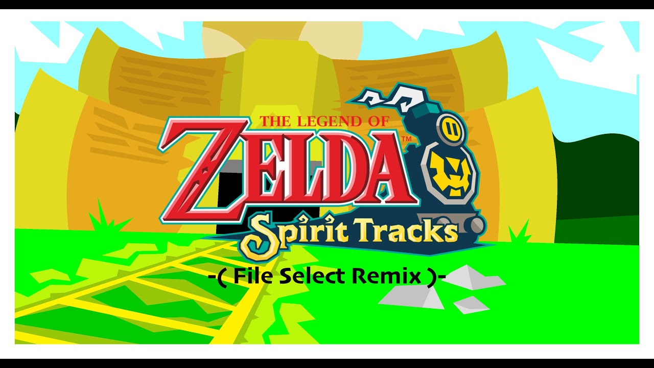 File Select - The Legend Of Zelda Spirit Tracks REMIX - YouTube