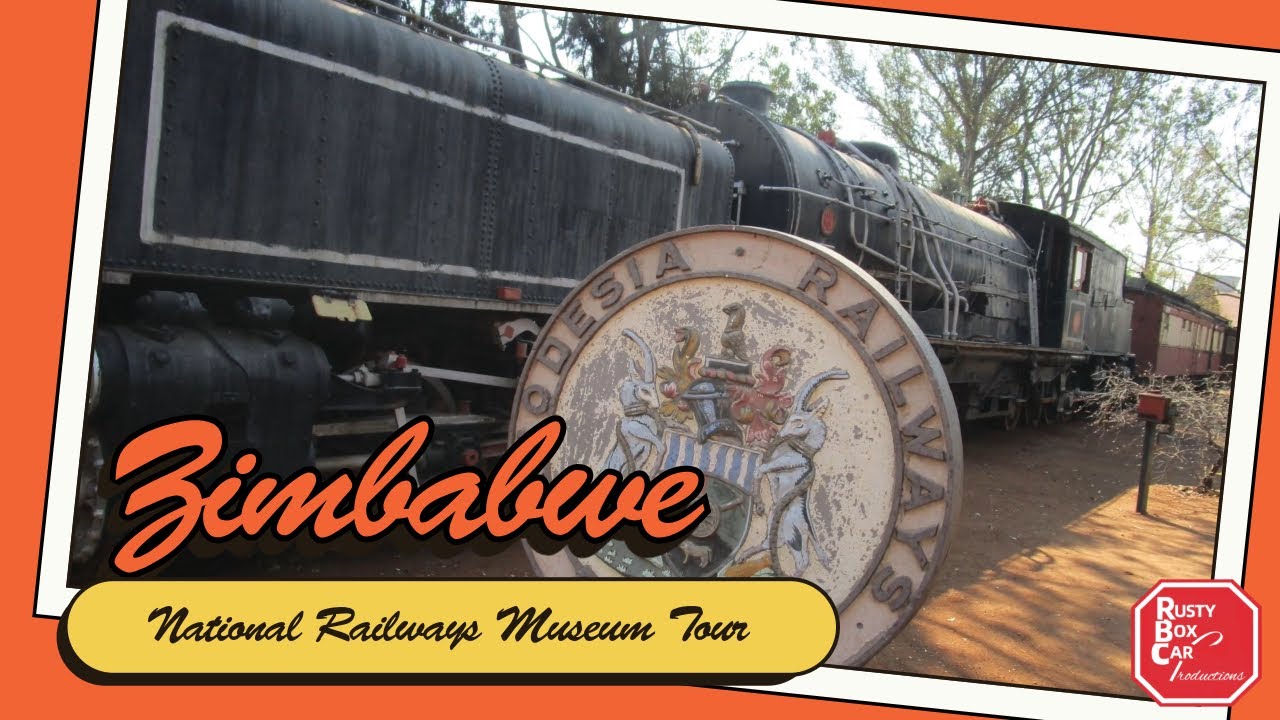 Tour of National Railways of Zimbabwe Museum - Bulawayo, Zimbabwe - YouTube