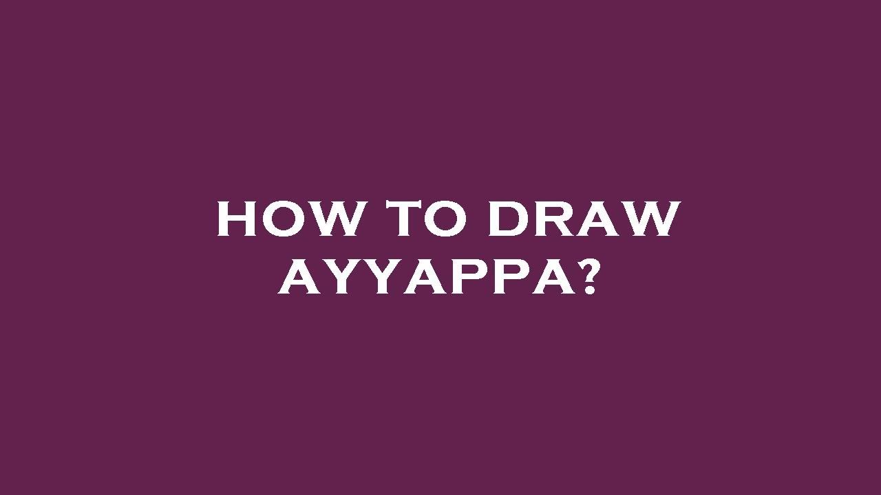 How to draw ayyappa? - YouTube