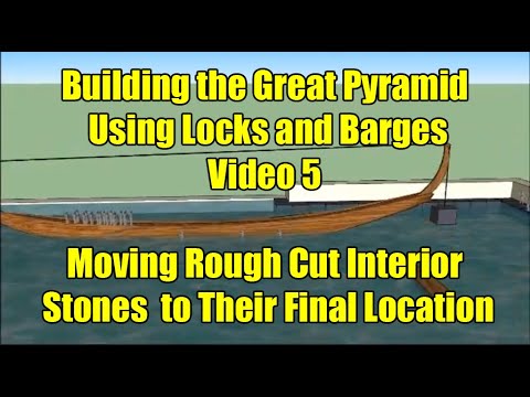 Video 5 Moving Rough Cut Interior Stones of the Great Pyramid to Their ...