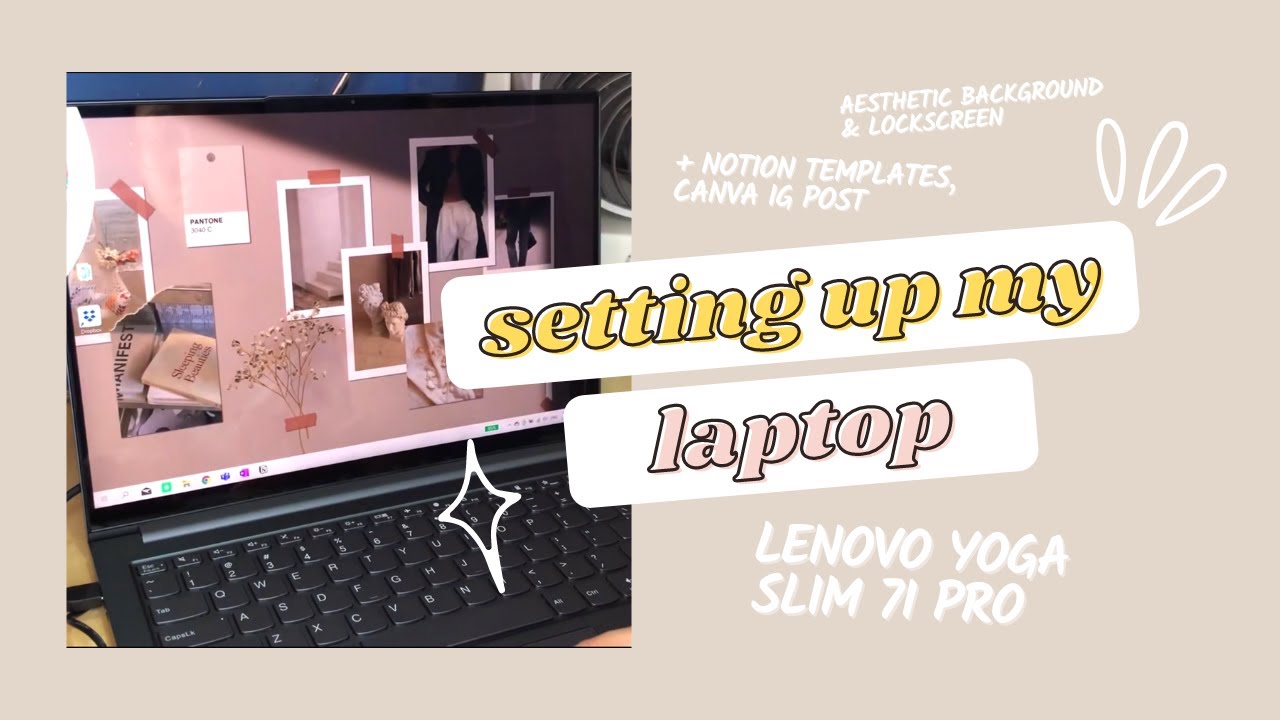 setting up my laptop 🌸 // aesthetic notion template & canva ig post ...