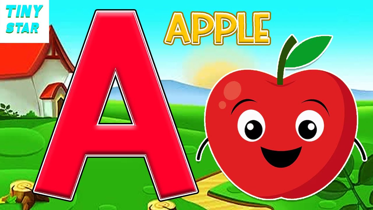 ABC Words & Sounds | Super Fun Phonics for Kids| A for Apple 🍎Tiny Star ...