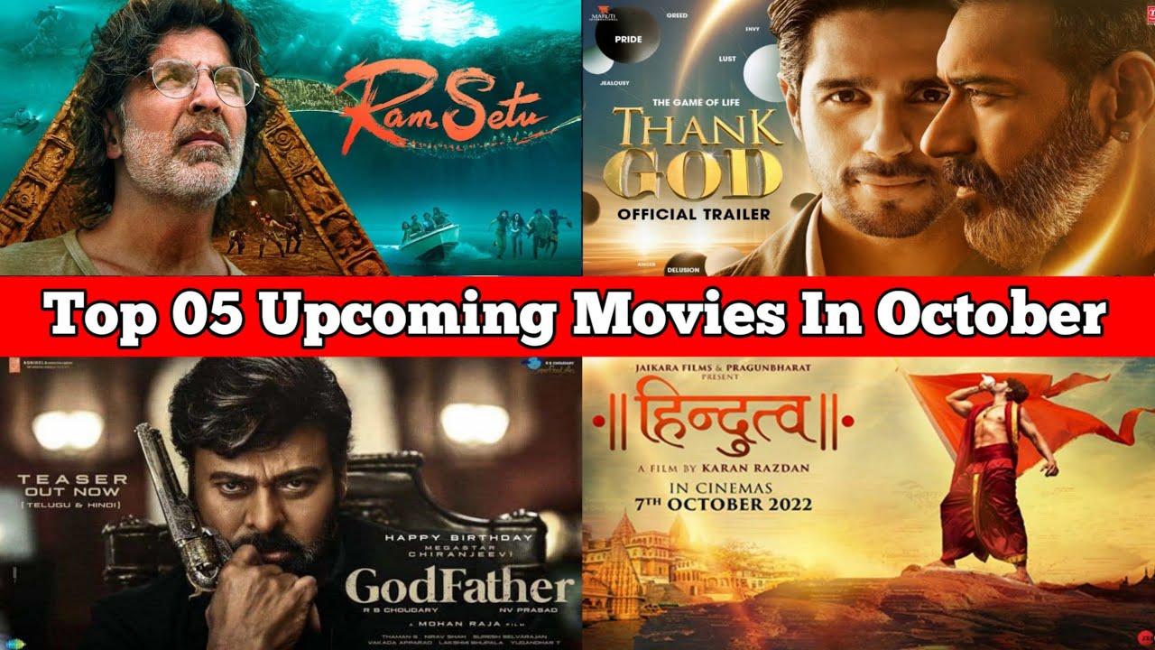 Top 05 Upcoming Movies In October 2022 | 05 Upcoming Movies List in ...