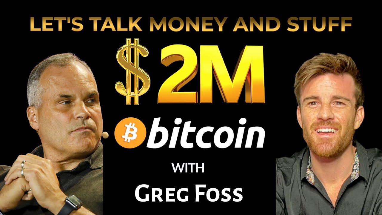 Greg Foss on How Bitcoin SKYROCKETS To $2 MILLION - YouTube