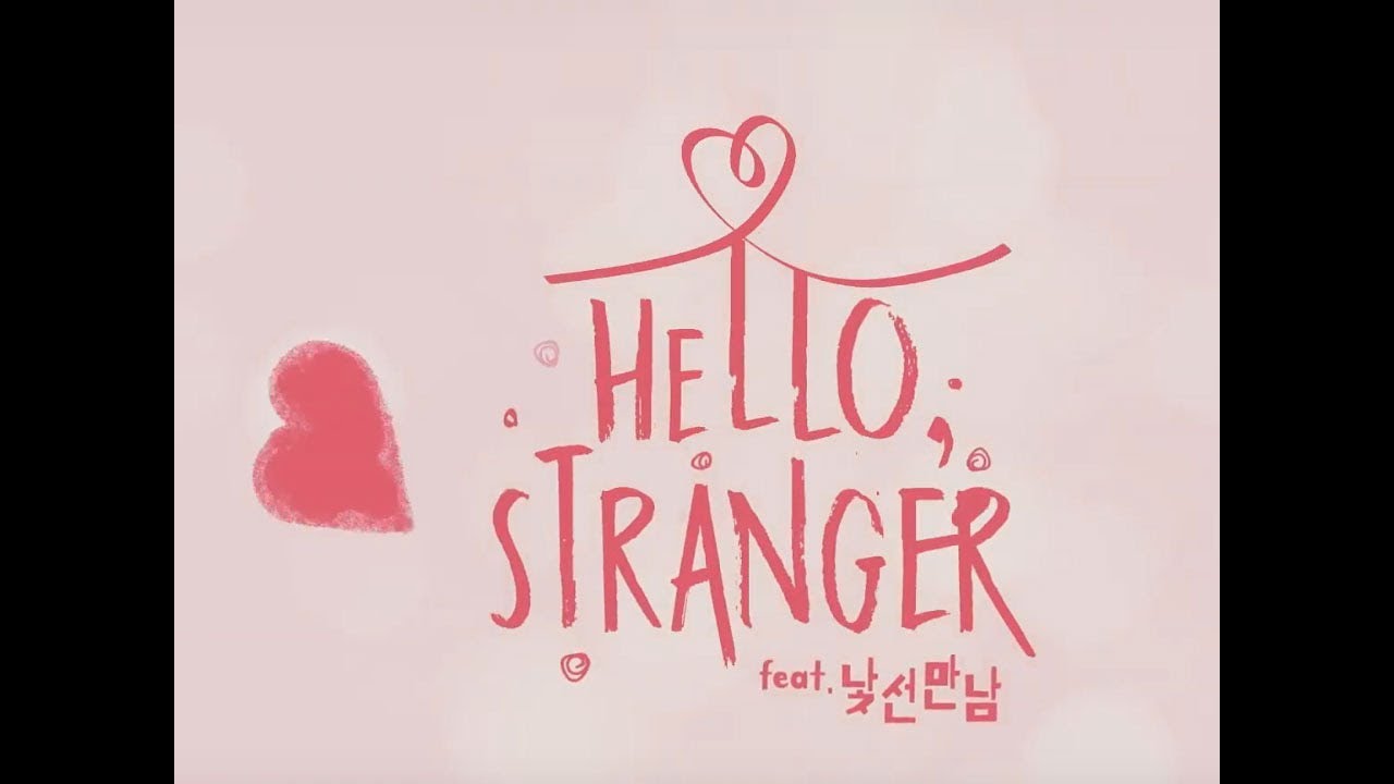 Hello, Stranger! - Trailer for the Korea Grand Sale(English Full ...