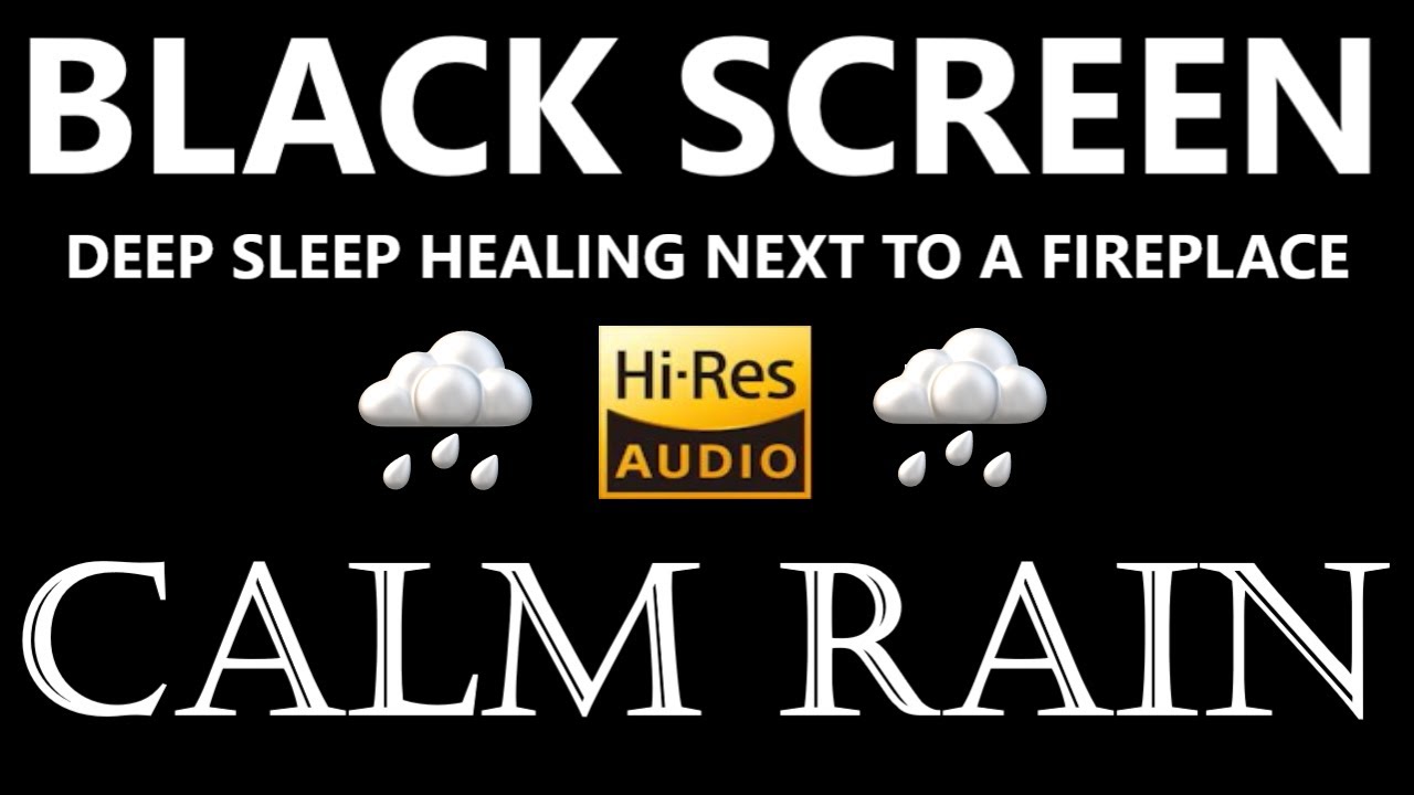 Deep Sleep Healing Next To A FIREPLACE I Rain Sounds and Thunder For ...