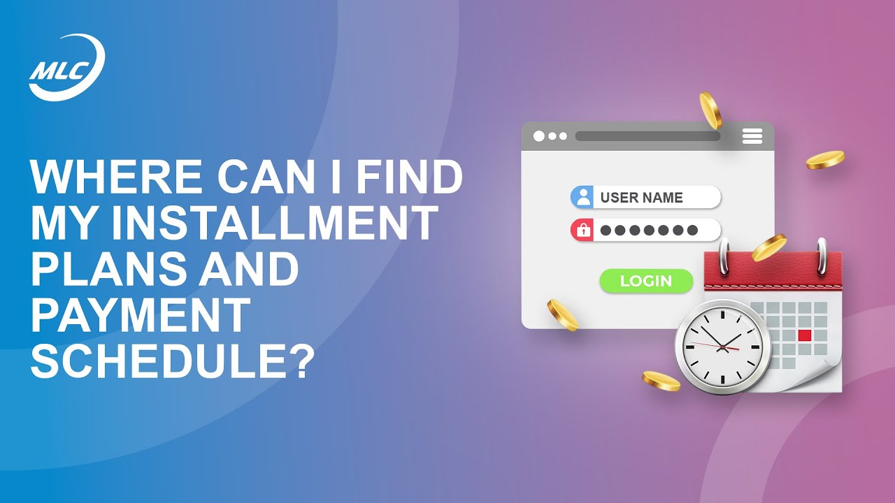 Where can I find my installment plans and payment schedule? - YouTube