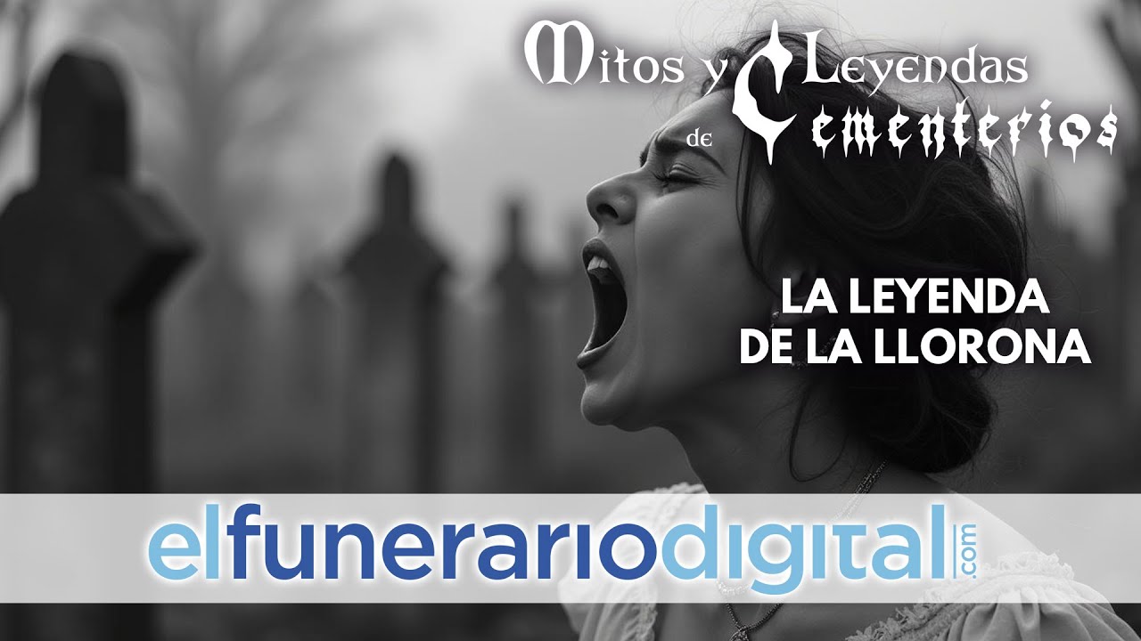Mitos y Leyendas de Cementerios: Hoy La Leyenda de la Llorona - YouTube