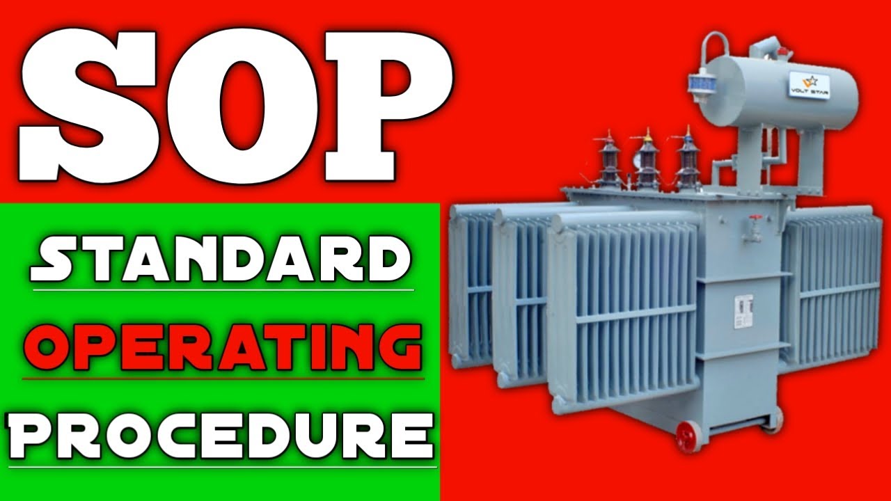 Standard Operating Procedure Transformer | SOP for Transformer ...