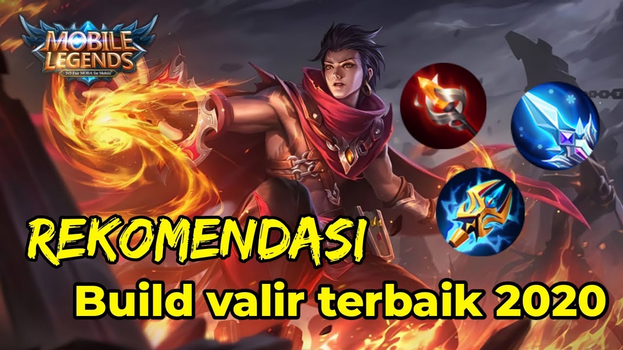 Build valir tersakit 2020 || Rekomendasi build valir - Mobile Legends ...