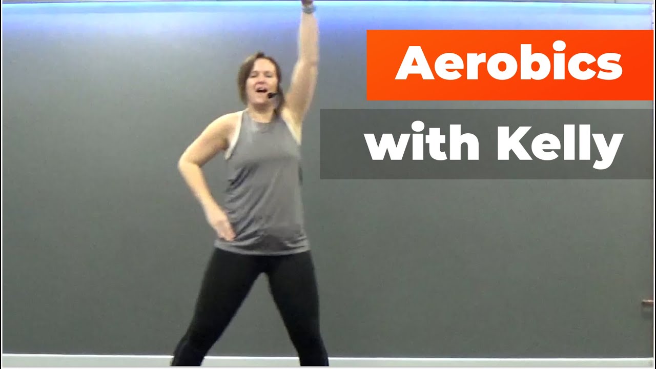 Aerobics with Kelly - YouTube