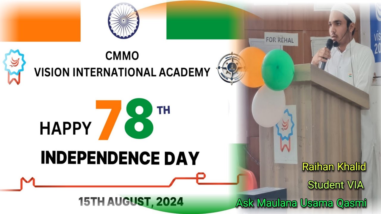Independence Day 2024 | Vision International Academy | Raihan Khalid ...