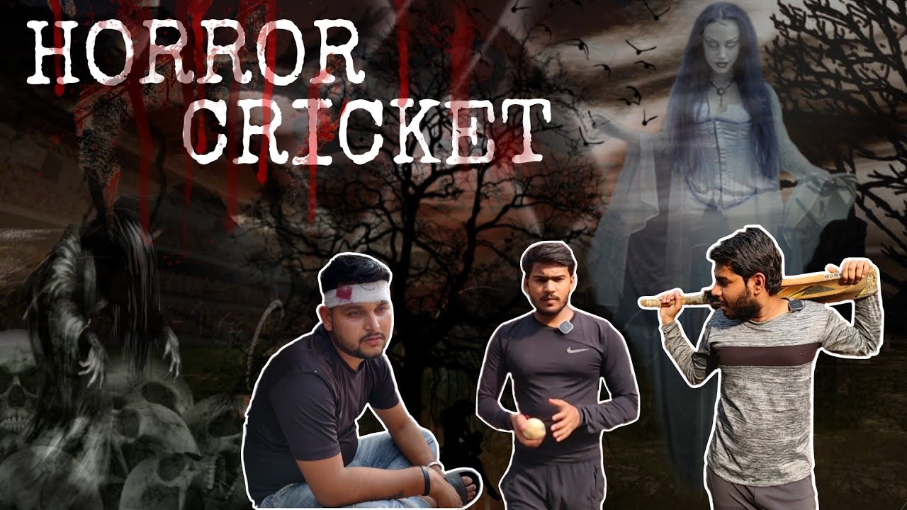 HORROR CRICKET (Part 1) || Under 21 || - YouTube