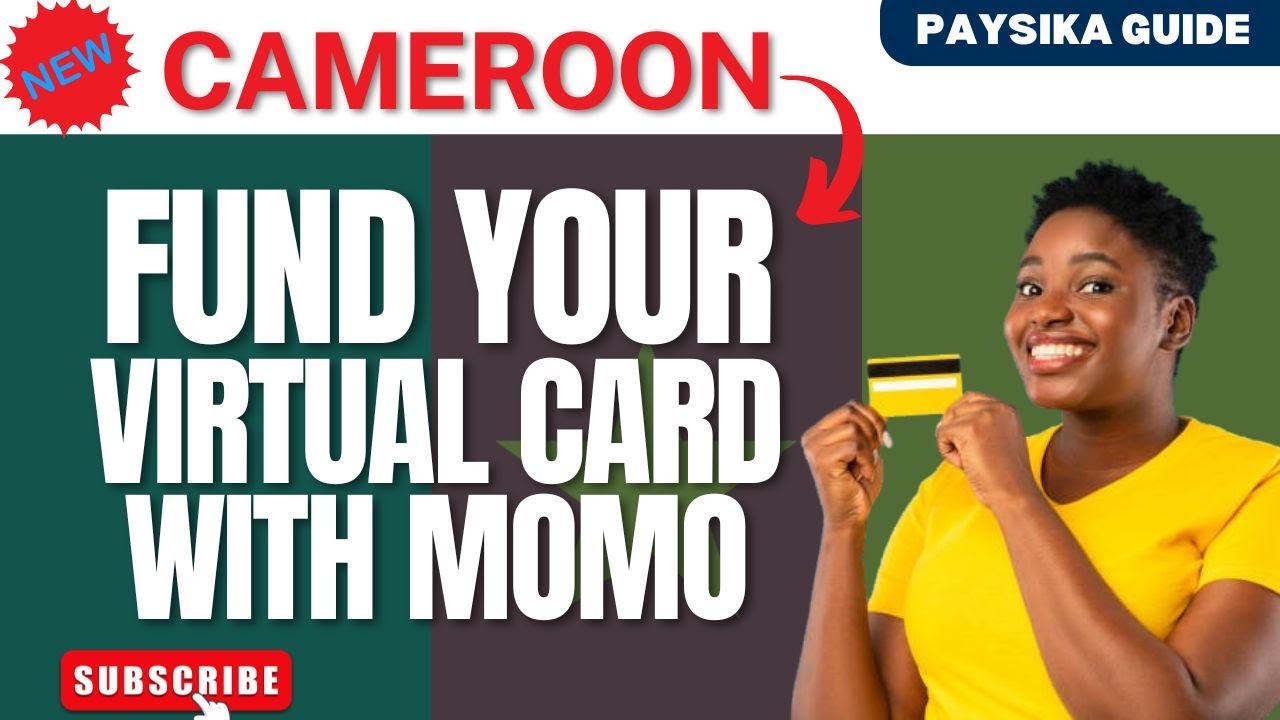 How to Fund Virtual Card with Mobile Money in Cameroon using Paysika ...