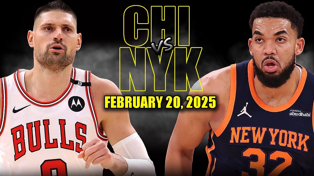 New York Knicks vs Chicago Bulls Full Game Highlights - February 20 ...