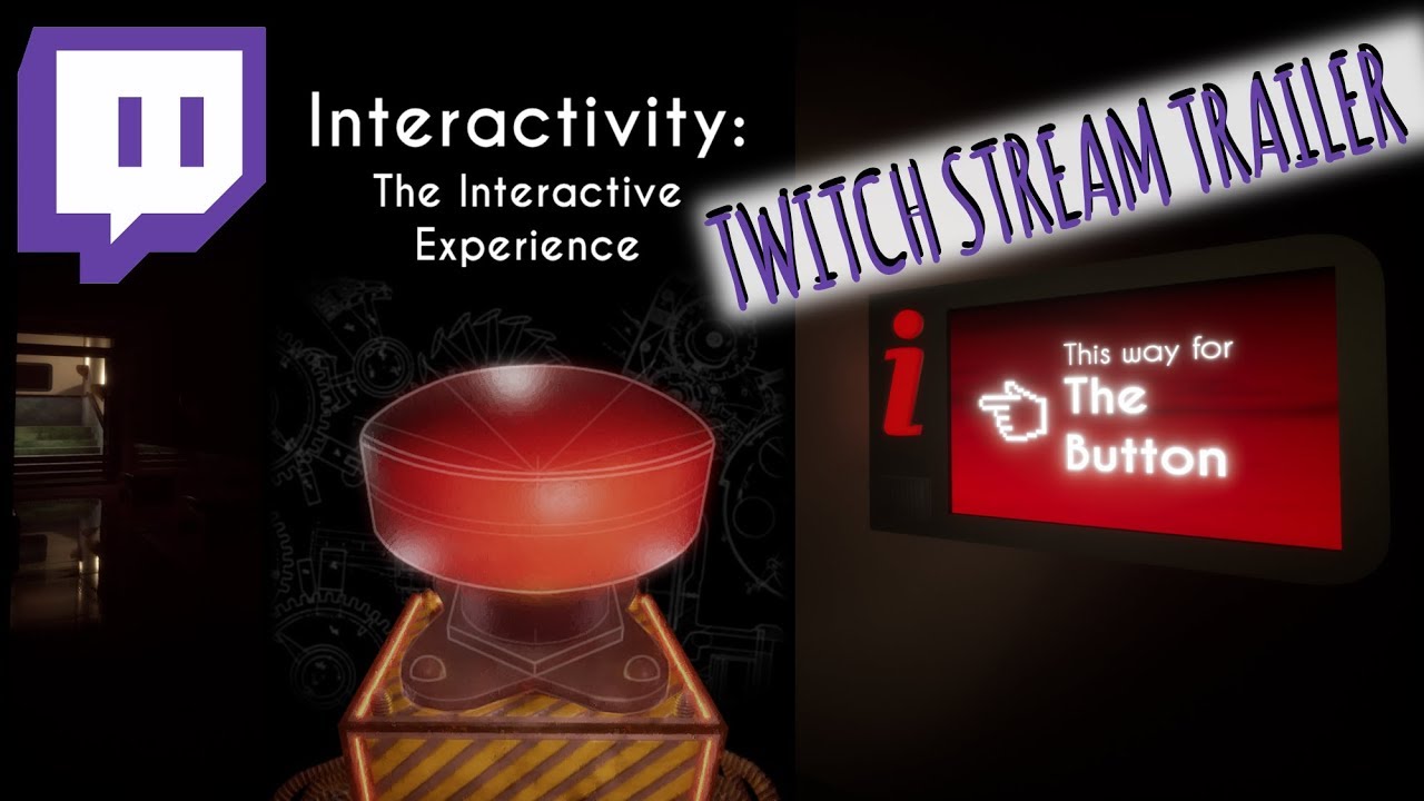 TWITCH STREAM TRAILER 📺 Interactivity: The Interactive Experience - YouTube