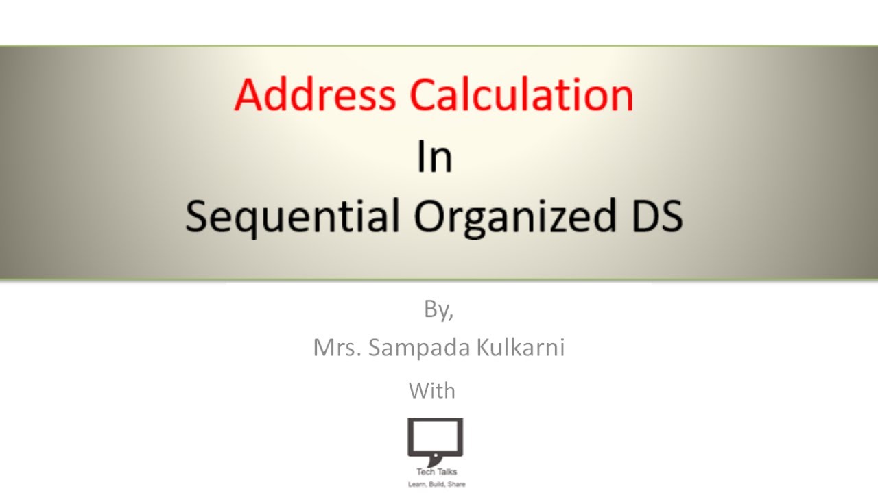 Address Calculation in Sequential Organized Data Structures - YouTube