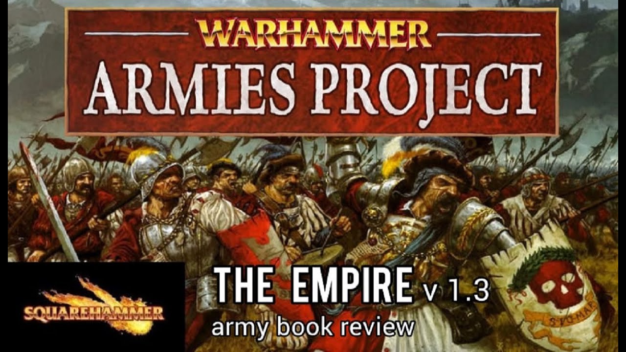 THE EMPIRE Warhammer Armies Project Army Book Review - YouTube