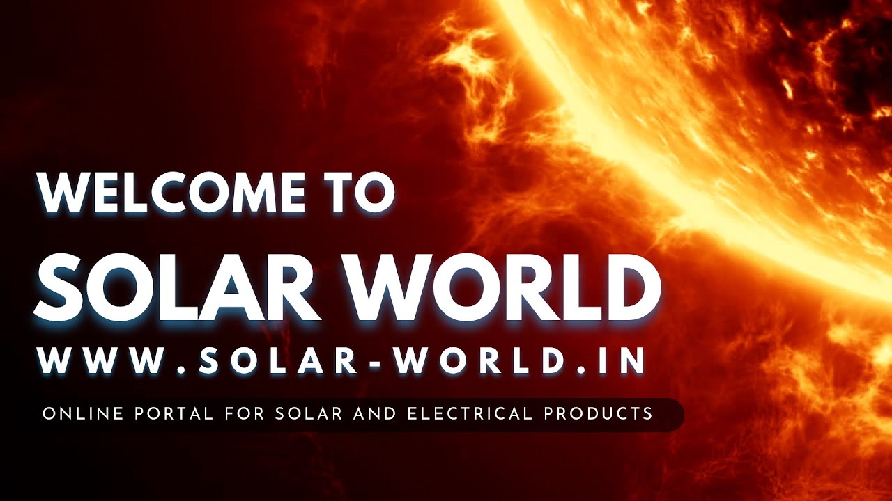 Welcome to Solar World - YouTube