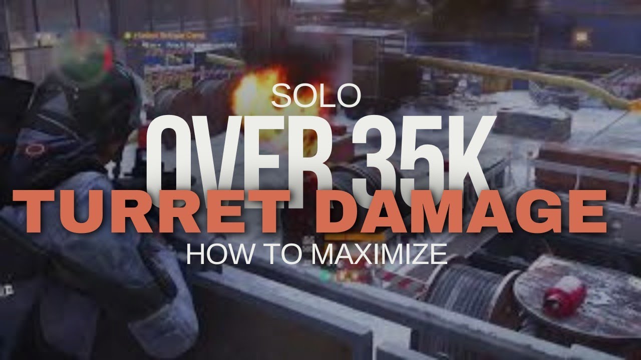 Over 35k turret damage - How to maximize - The Division - YouTube