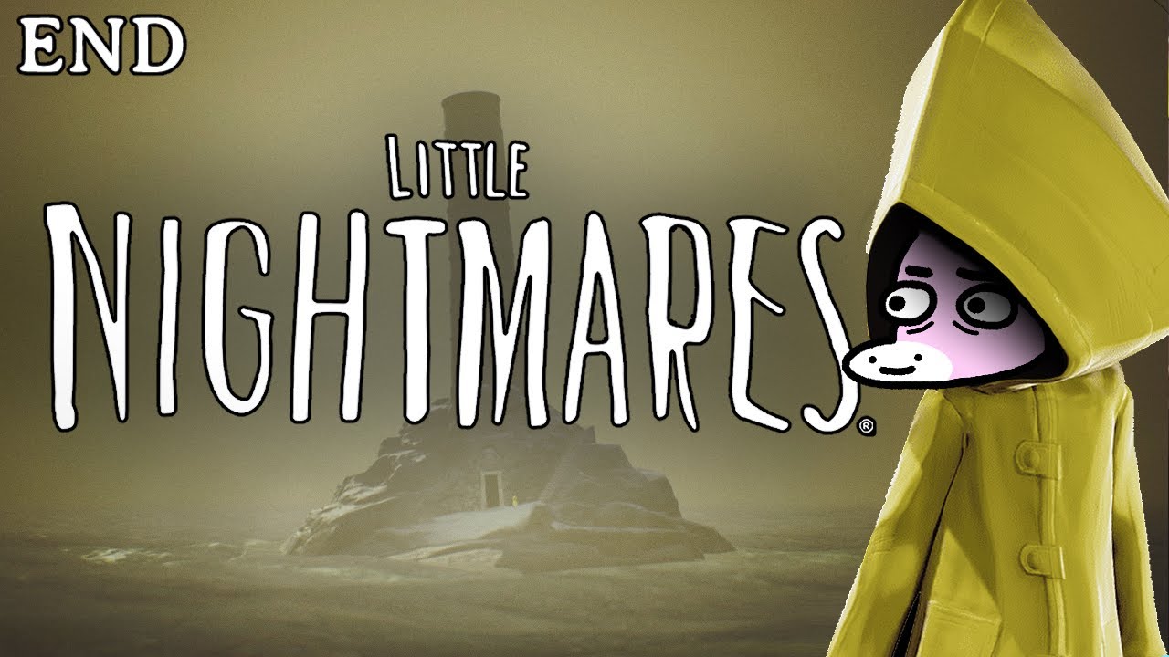 THE NIGHTMARE'S END...? [Little Nightmares] #5 [ENDING] - YouTube