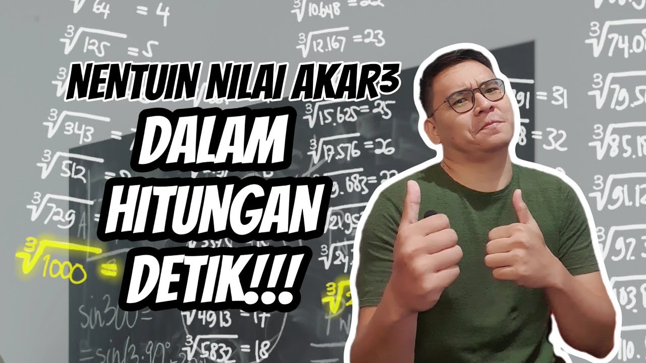 TRIK NENTUIN NILAI AKAR 3 DALAM HITUNGAN DETIK!!! DILENGKAPI DENGAN ...