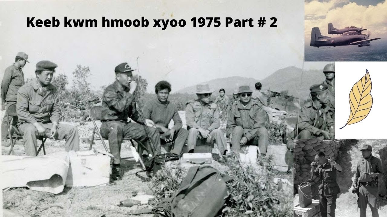Keeb kwm hmoob xyoo 1975 # 2 - YouTube