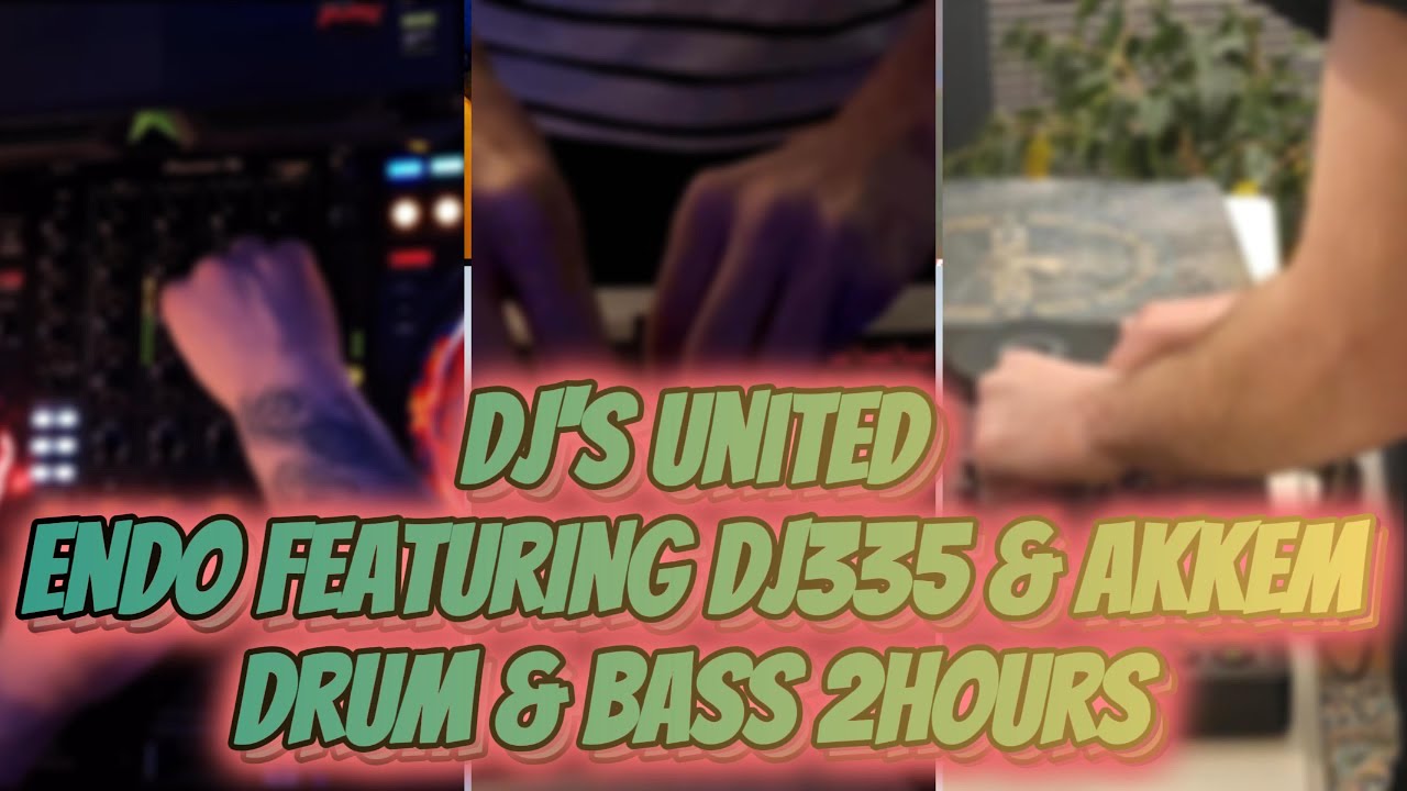 DNB MIX//DJs United Endo feat @dj335...&@akkemdnb2025 - YouTube