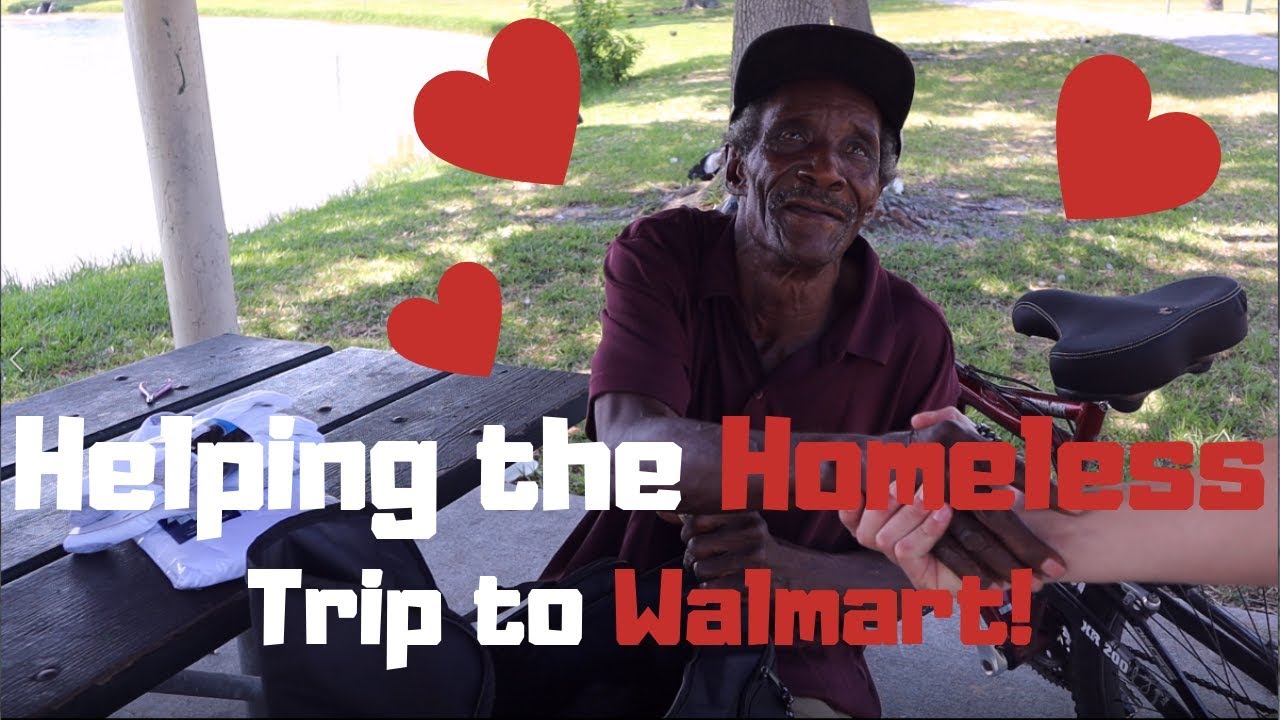HELPING the HOMELESS-Trip to Walmart - YouTube