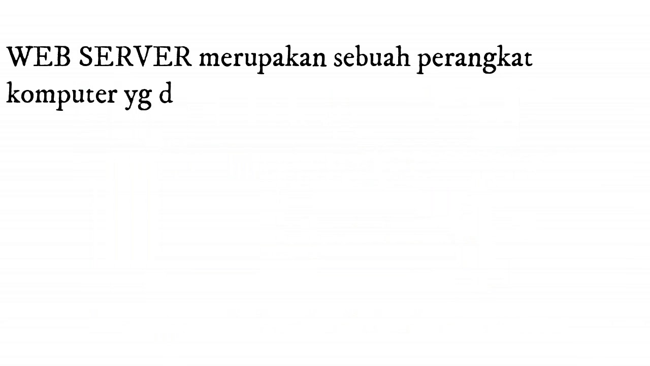 Konfigurasi dan instalasi WEB server - YouTube