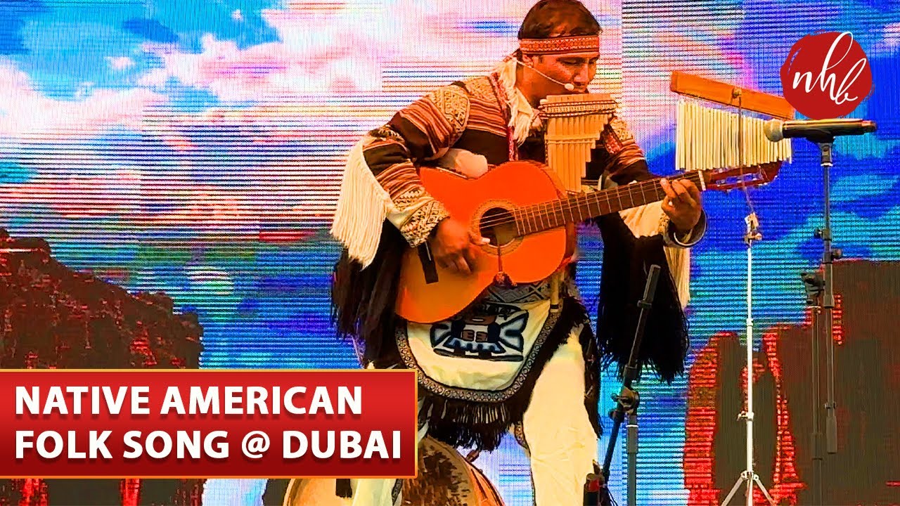 Native American Traditional Folk Music | Global Village Dubai - YouTube