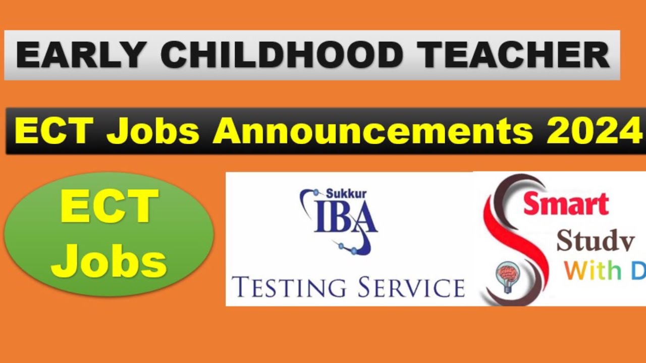 ECT| Early Childhood teacher Sindh advertisement | ECT Jobs in May 2024 | Teachers jobs 2024 ...