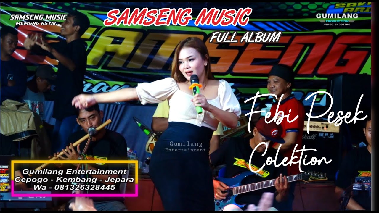 FEBI PESEK COLLEKTION SAMSENG MUSIK FULL ALBUM - YouTube