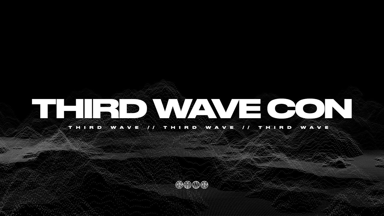 THIRD WAVE CON 2020 // RECAP - YouTube