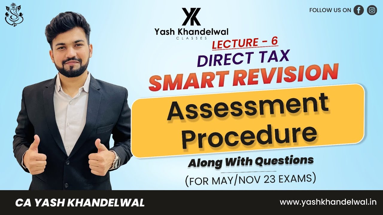 Assessment Procedure Along with Questions | CA Final Direct Tax Smart ...