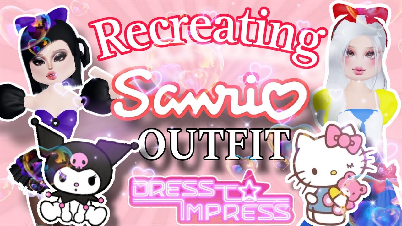 RECREATING SANRIO CHARACTERS IN DRESS TO IMPRESS ROBLOX! - YouTube