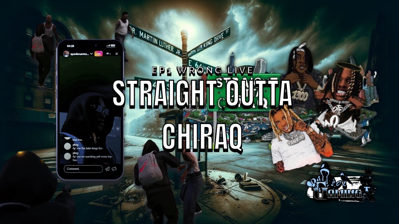Straight Outta Chicago {Episode1 Wrong Live} - YouTube