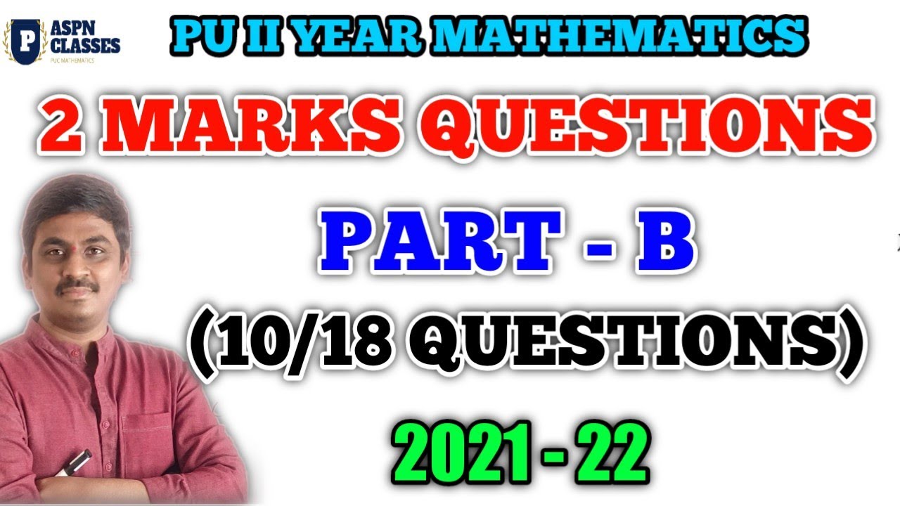 2 MARKS IMPORTANT QUESTIONS IN 2nd PU MATHEMATICS 2022 - YouTube