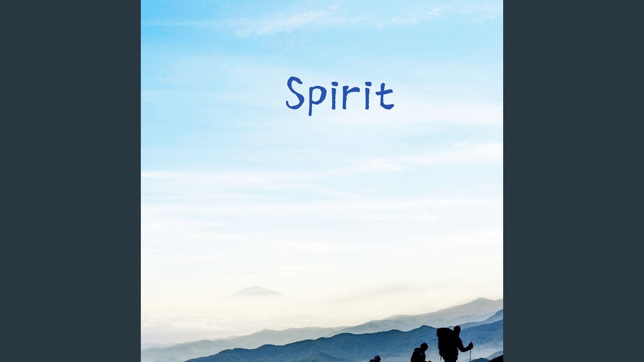 Spirit - YouTube