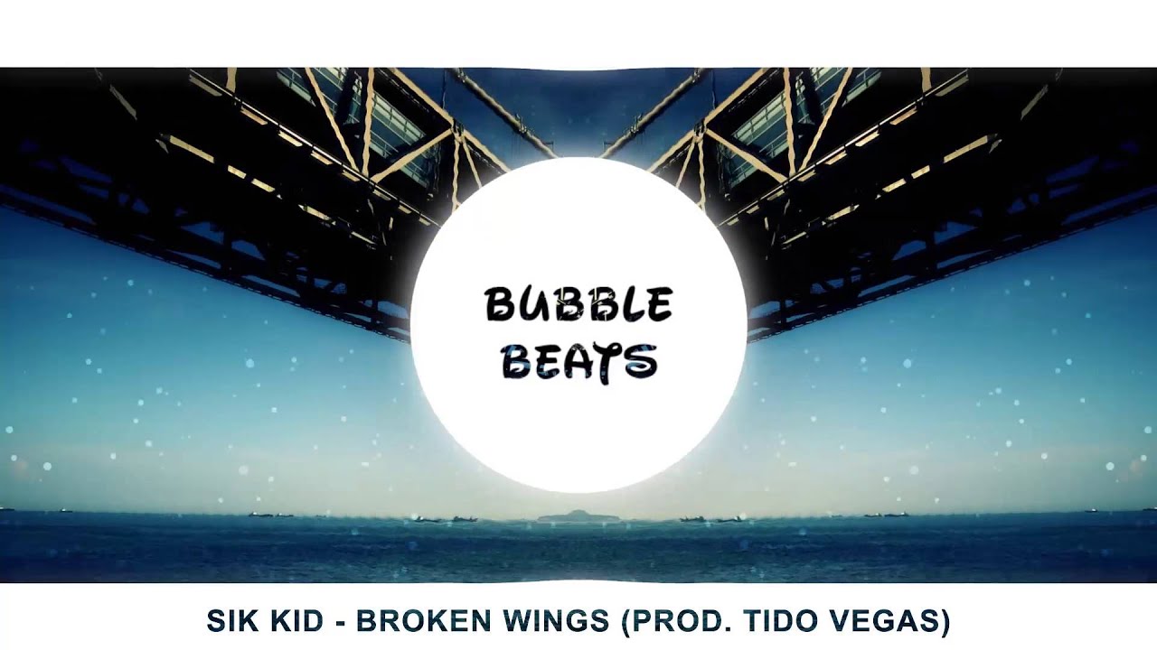 Sik Kid - Broken Wings (Prod. Tido Vegas) - YouTube
