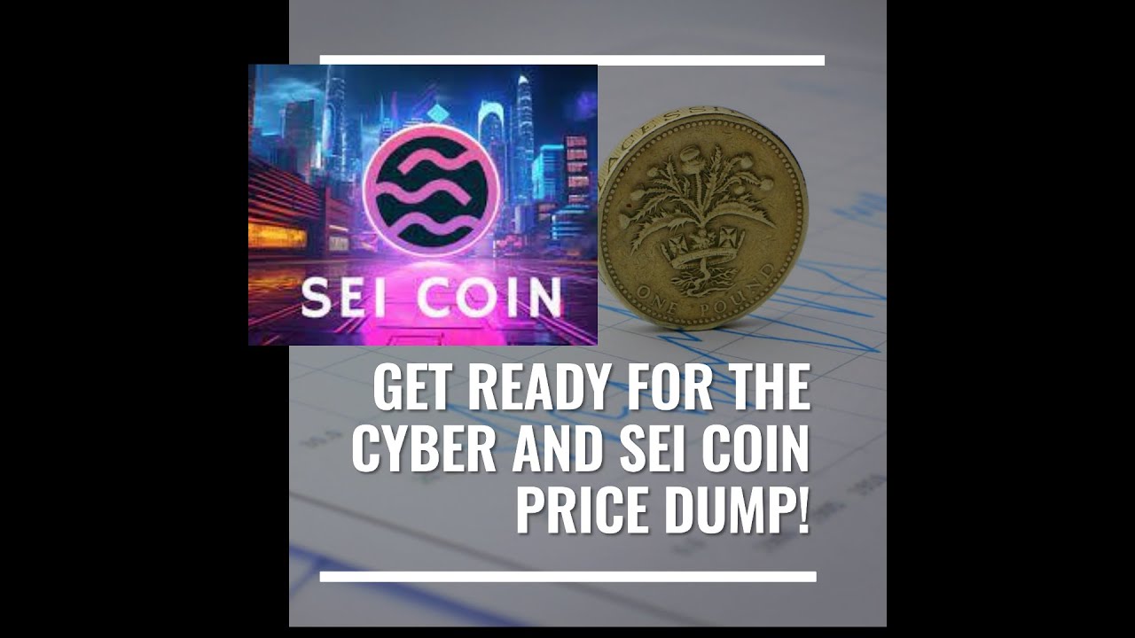 💡 Will CYBER COIN and SEI Coin Dump Hard? Expert Analysis 📈 - YouTube