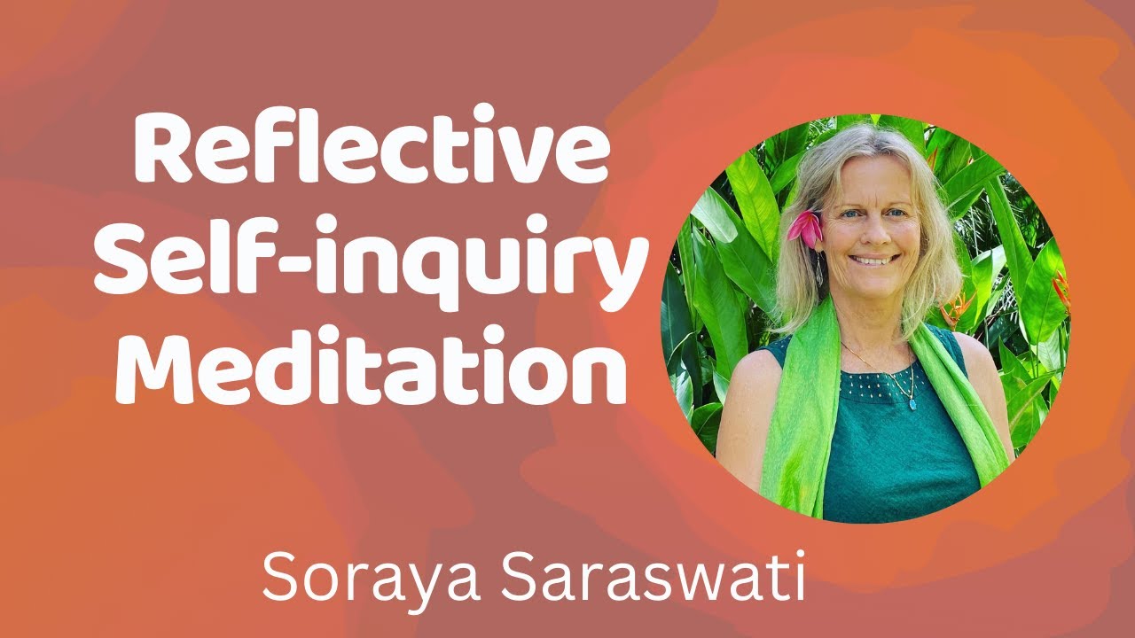 Reflective Self-inquiry Meditation - YouTube